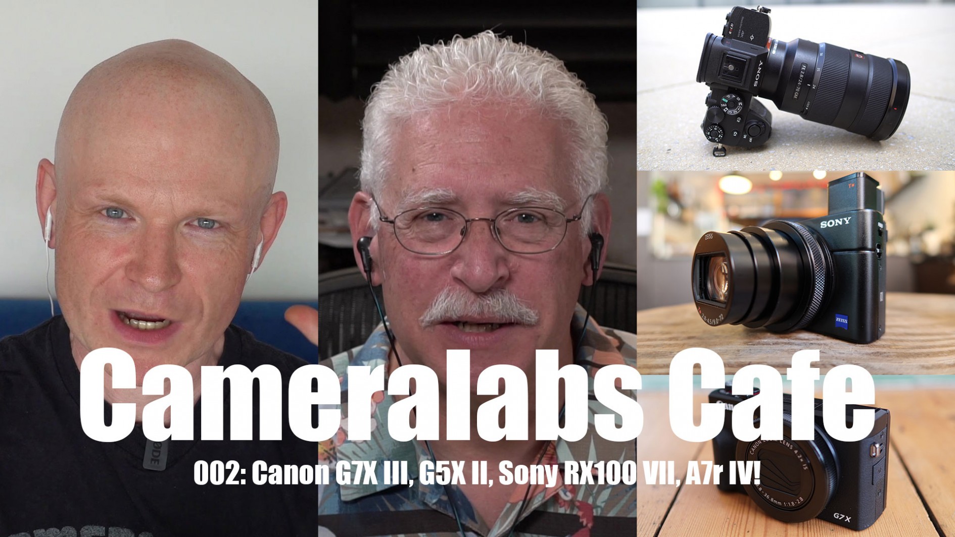 Cafe Podcast episode 002 | Cameralabs